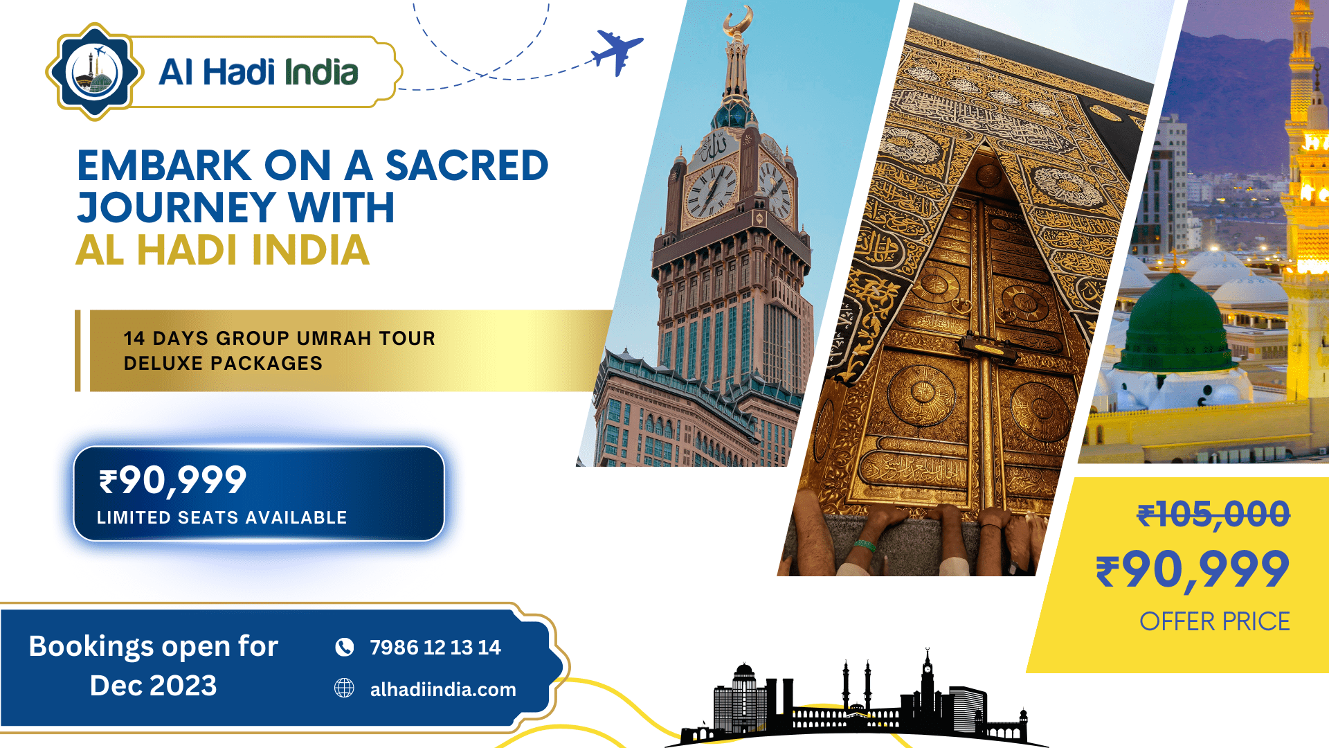 December 2023 - Umrah packages from Mumbai India - Al Hadi India